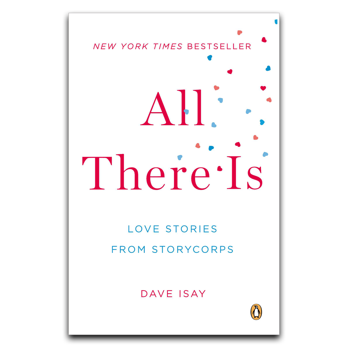 All There Is: Love Stories from StoryCorps (Paperback) – StoryCorps Store